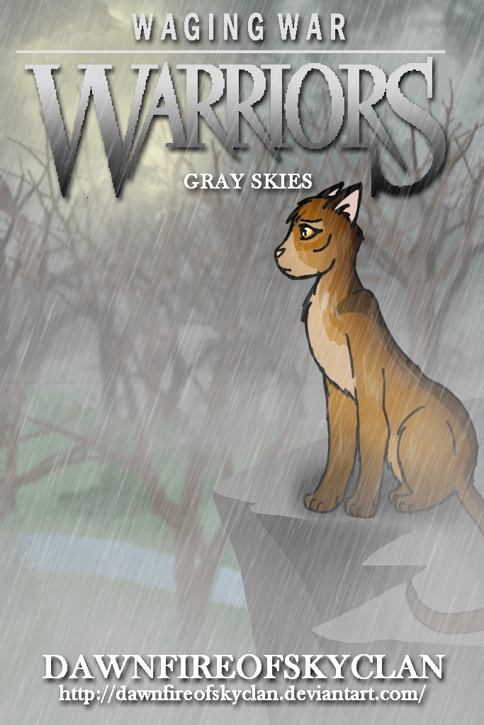Gray Skies (Pandora910) | Warriors Fan Made Clans Wiki | Fandom