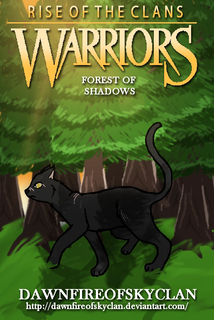 Forest of Shadows (Pandora910) | Warriors Fan Made Clans Wiki | Fandom