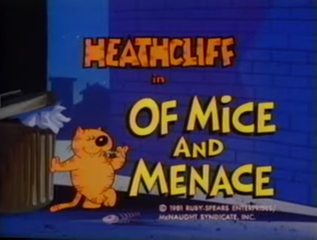 Of Mice and Menace | Heathcliff Wiki | Fandom