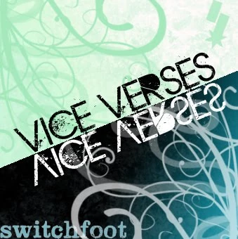 Vice Verses | LifeMusic Wiki | Fandom