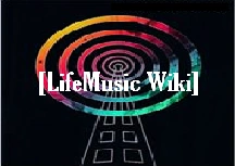 LifeMusic Wiki | LifeMusic Wiki | Fandom