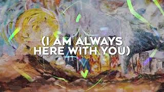 Always Here With You | LifeMusic Wiki | Fandom