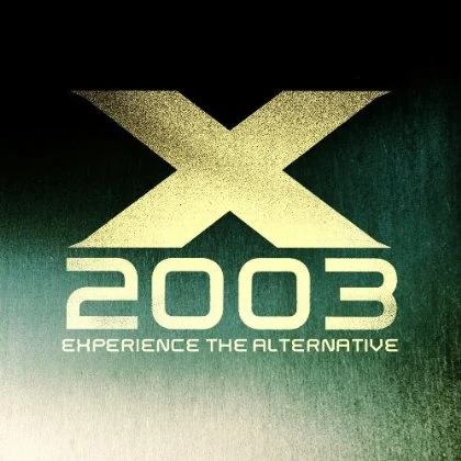 X 2003 | LifeMusic Wiki | Fandom