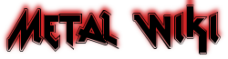 Metal Wiki | Fandom