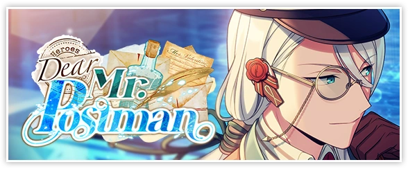 Dear Mr. Postman | Helios Rising Heroes Wiki | Fandom