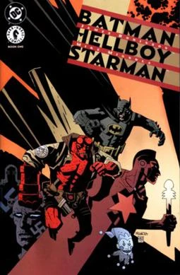 Batman/Hellboy/Starman | Hellboy Wiki | Fandom
