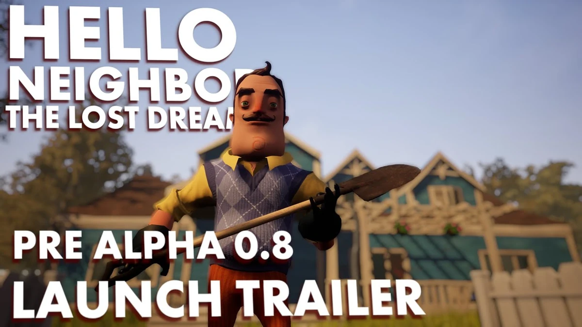 Блог участника:Hugg with kris/Hello Neighbor: The lost dreams (Fan-game ...