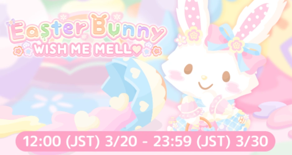 Easter Bunny WISH ME MELL♡ | Hello Sweet Days Wiki | Fandom