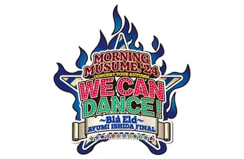 Morning Musume '24 Concert Tour Aki WE CAN DANCE ! | Hello! Project ...