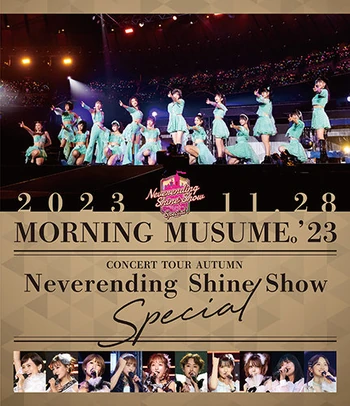Morning Musume '23 Concert Tour Aki "Neverending Shine Show" | Hello ...