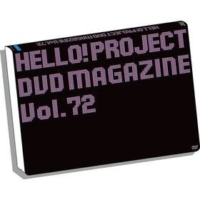 Hello! Project DVD Magazine Vol.72 | Hello! Project Wiki | Fandom