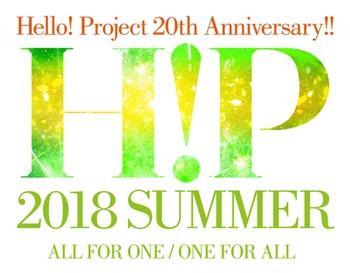Hello! Project 20th Anniversary!! Hello! Project 2018 SUMMER | Hello ...