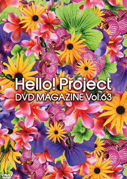 Hello! Project DVD Magazine Vol.63 | Hello! Project Wiki | Fandom
