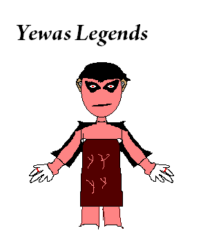 Yewas Legends | Hellsex Wiki | Fandom