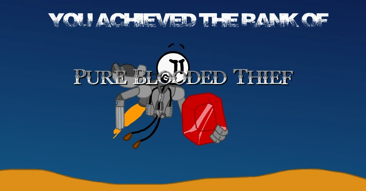 Pure Blooded Thief | Henry Stickman Wiki | Fandom