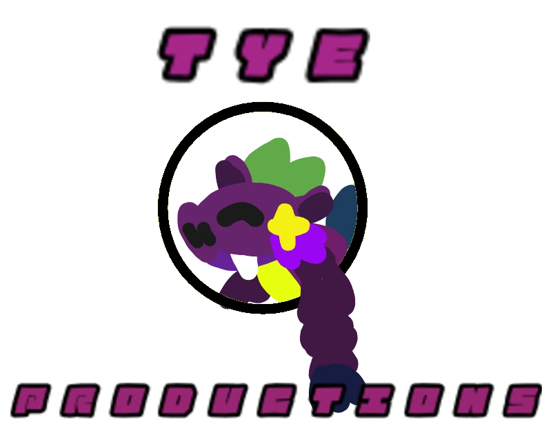 Tye Productions | Here There Be Dragons Wiki | Fandom