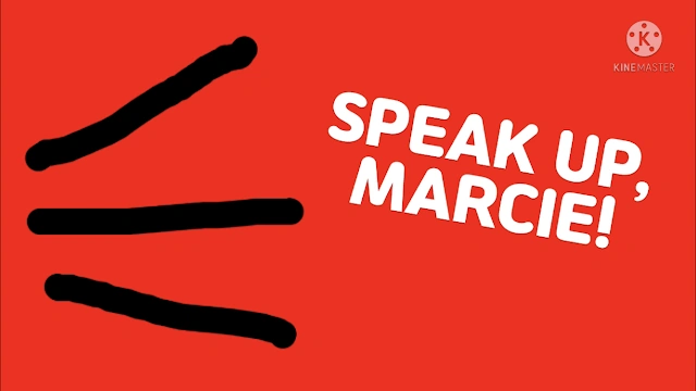 Speak Up, Marcie! | Here in Time Wiki | Fandom