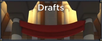 Draft | Hero Havoc Wiki | Fandom