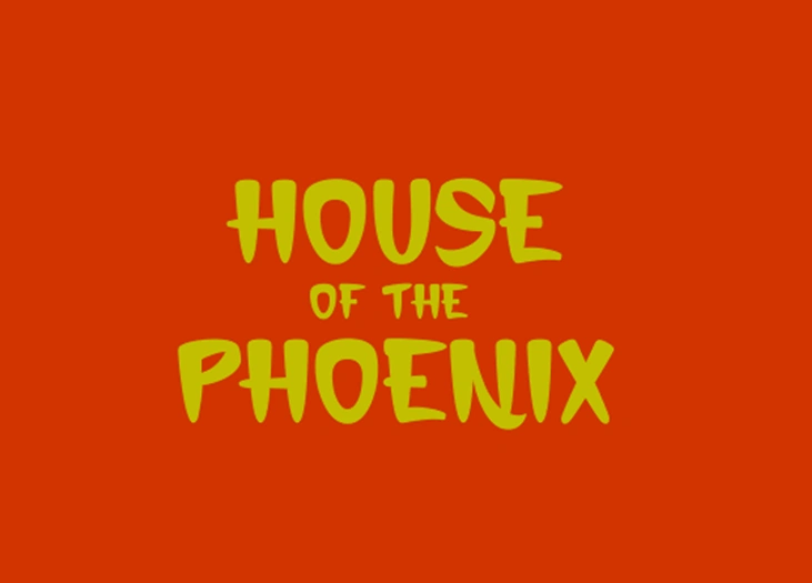 House of the Phoenix | Hero: 108 Fanon Wiki | Fandom
