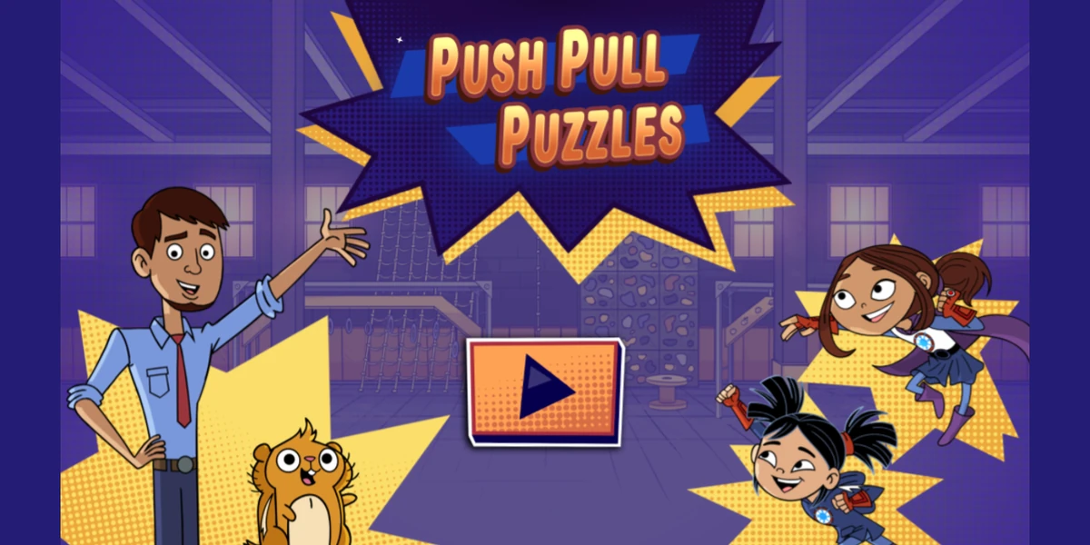 Push Pull Puzzles | Hero Elementary community | Fandom