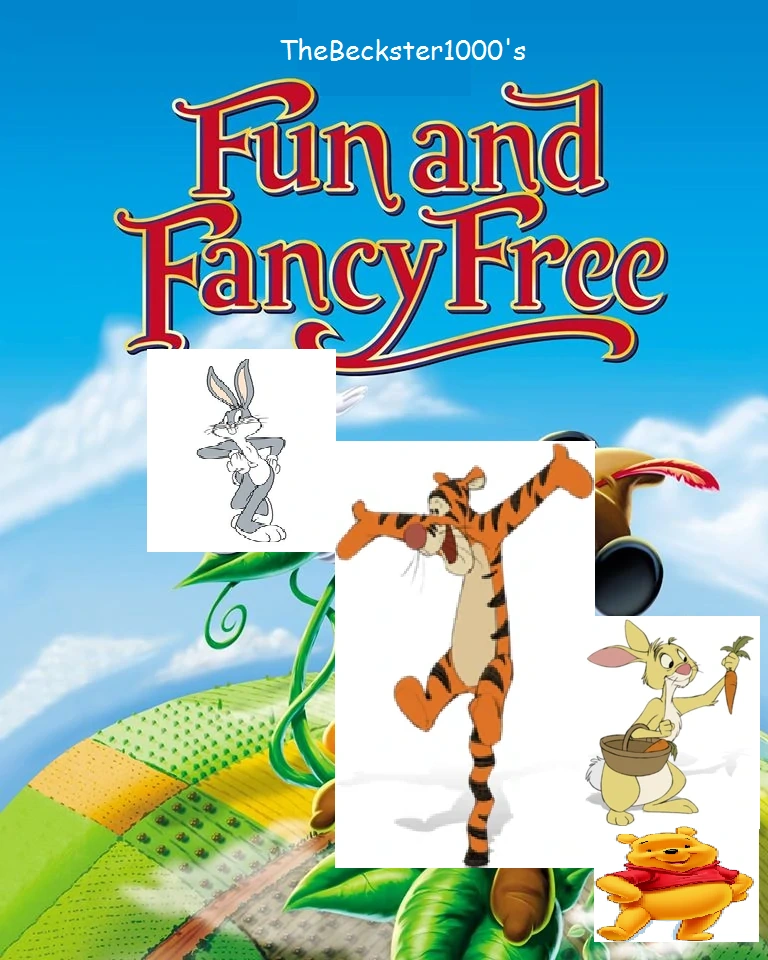 Fun and Fancy Free (TheBeckster1000's Style) | Heroes And Villains ...