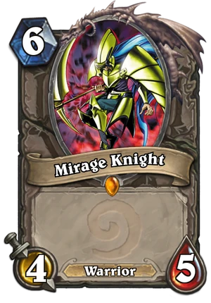 Mirage Knight | Hearthstone: Heroes of Yu-Gi-Oh! Fan Mod Wikia | Fandom