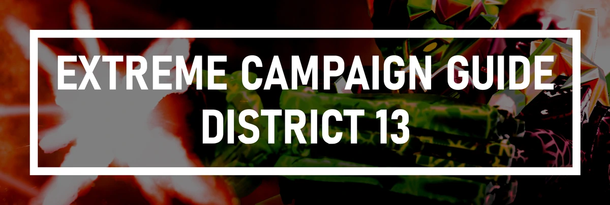 District 13 - Extreme Guide | Hero Hunters Wiki | Fandom