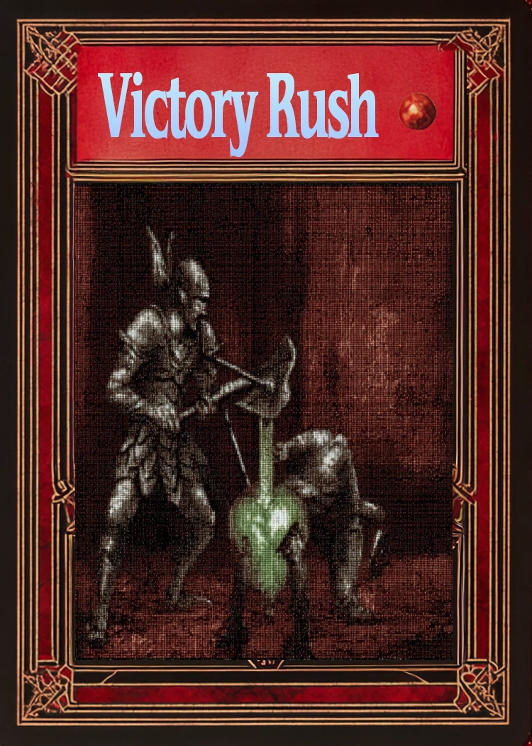 Victory Rush | Heroika Wiki | Fandom