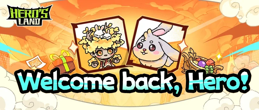 Welcome back, Hero! | Hero's Land Official Wiki | Fandom