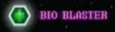 Bio Blaster | Hexage Wiki | Fandom