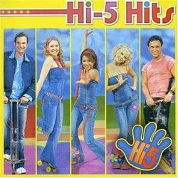 Hi-5 Hits (album) | Hi-5 Series Wiki | Fandom