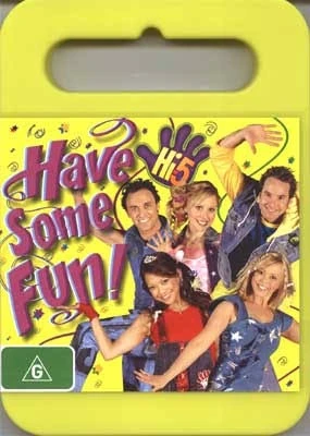 Have Some Fun! (video) | Hi-5 Series Wiki | Fandom