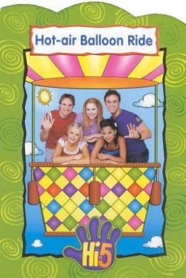 Hot-air Balloon Ride (book) | Hi-5 TV Wiki | Fandom
