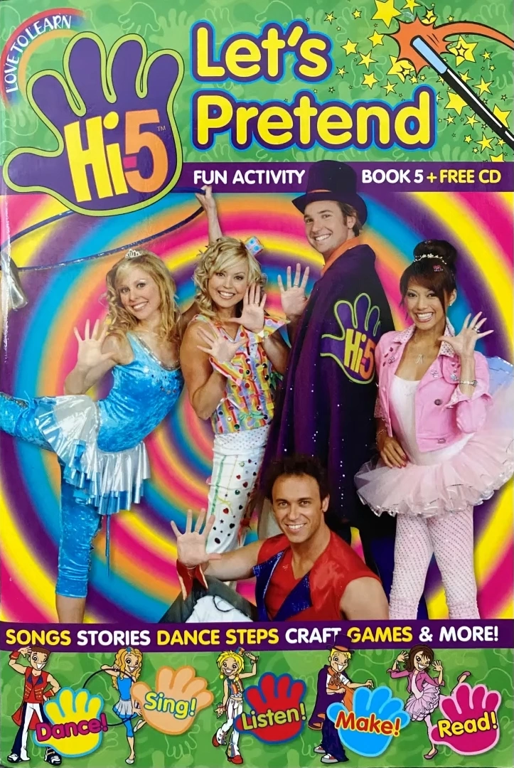 Let's Pretend (Activity Book & Free CD) | Hi-5 TV Wiki | Fandom