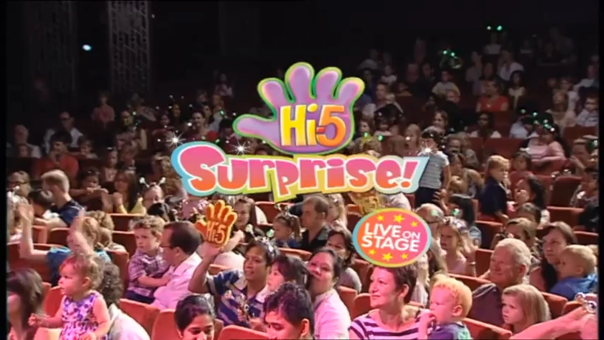 Hi-5 Surprise! Live (video)/Transcript | Hi-5 TV Wiki | Fandom