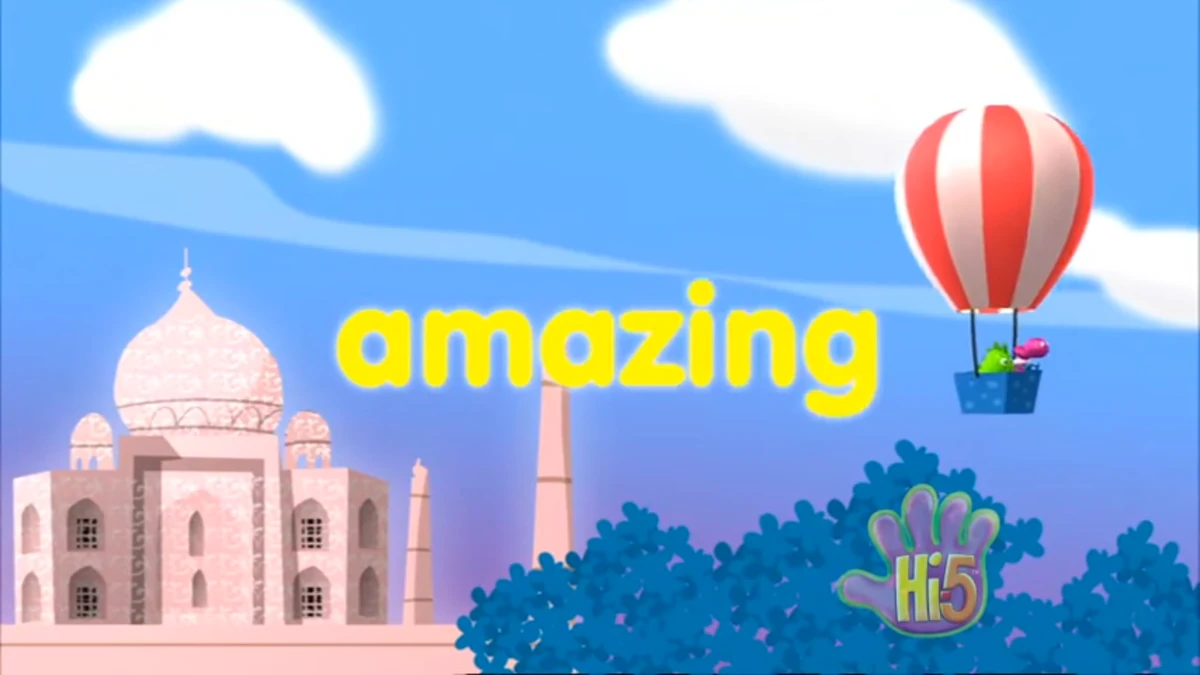 Amazing | Hi-5 TV Wiki | Fandom