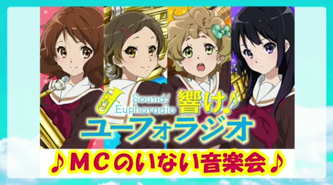 Sound! Euphoradio: A Concert without a Conductor | Hibike! Euphonium ...