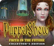 PuppetShow: Faith in the Future | Hidden Object Games Wiki | Fandom
