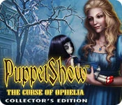 PuppetShow: The Curse of Ophelia | Hidden Object Games Wiki | Fandom