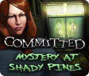 Committed: Mystery at Shady Pines | Hidden Object Games Wiki | Fandom