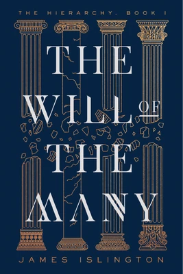 The Will of the Many | The Hierarchy Series Wiki | Fandom
