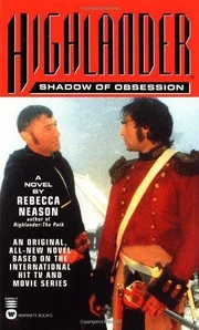 Highlander: Shadow of Obsession | Highlander Wiki | Fandom