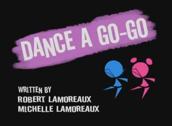 Dance a Go-Go | Hi Hi Puffy AmiYumi Wiki | Fandom