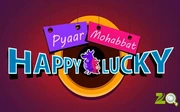 Pyaar Mohabbat Happy Lucky | Hindi Dubbing Wiki | Fandom