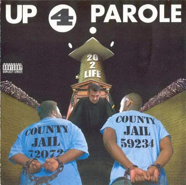 Up 4 Parole | Hip Hop Wiki | Fandom