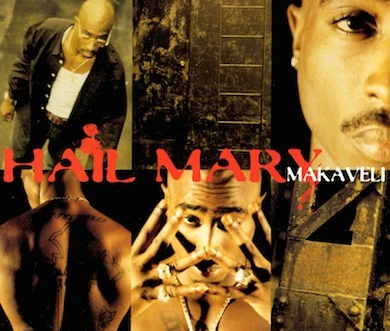 Hail Mary | Hip Hop Wiki | Fandom