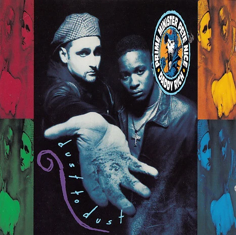 Dust to Dust | Hip Hop Wiki | Fandom