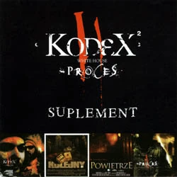WhiteHouse:Kodex 2: Suplement (2004) | Encyklopedia polskiego hip-hopu Wiki | Fandom