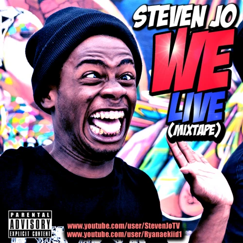 We Live! (Steven Jo mixtape) | Hip-Hop Database Wiki | Fandom