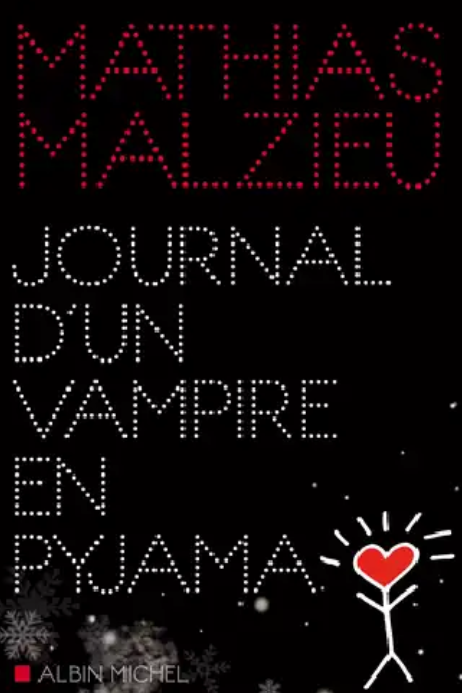 Journal Dun Vampire En Pyjama Wiki Nos Imaginations Fandom
